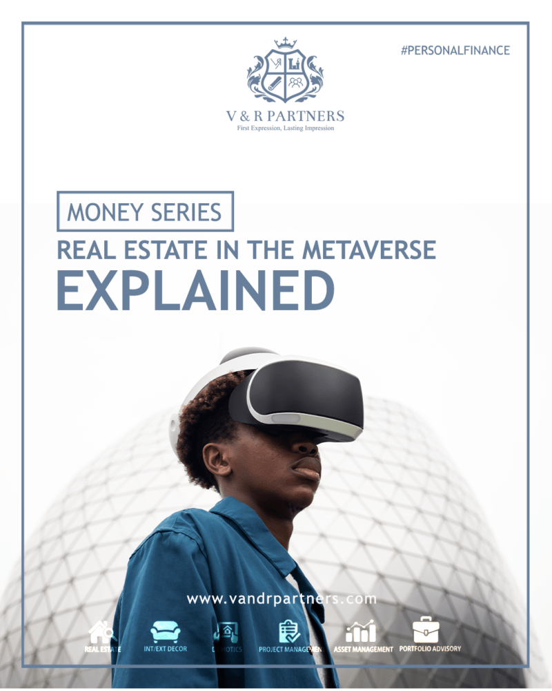 Real Estate In The Metaverse Explained - V & R Partners